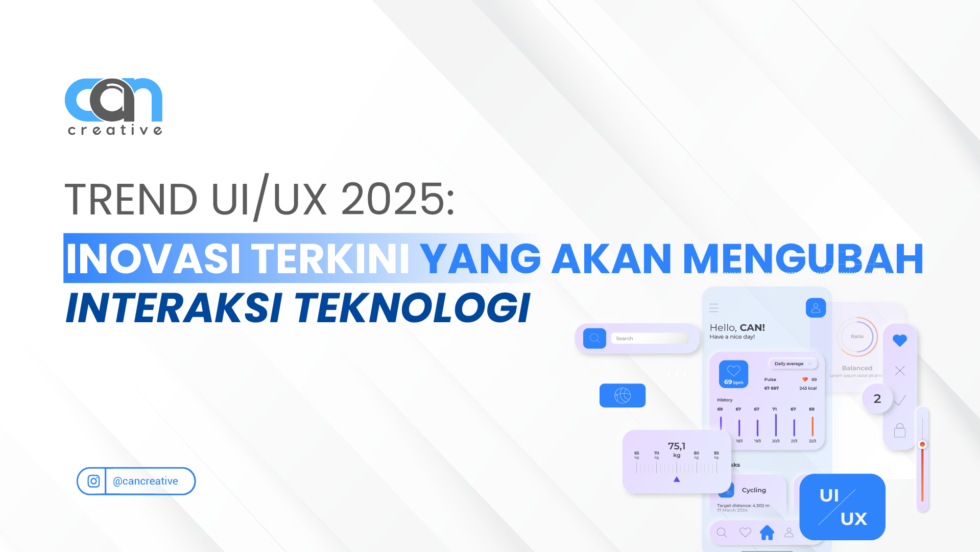TREN UI/UX 2025: INOVASI TERKINI YANG MENGUBAH INTERAKSI TEKNOLOGI - Jasa Pembuatan Web ...