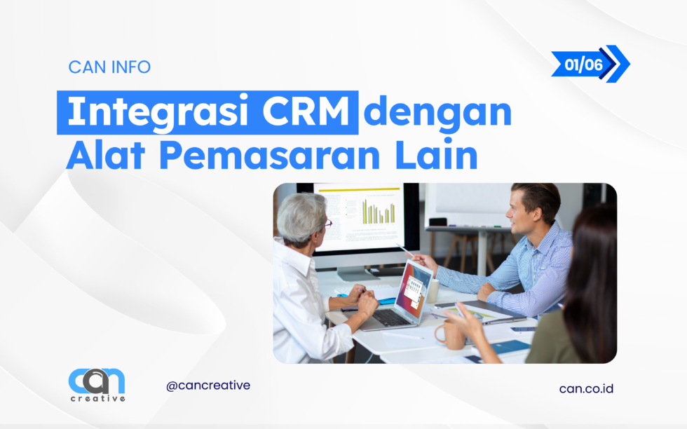RAHASIA OPTIMALISASI CRM UNTUK PEMASARAN EFEKTIF BISNIS IT - Jasa Pembuatan Web & Aplikasi ...